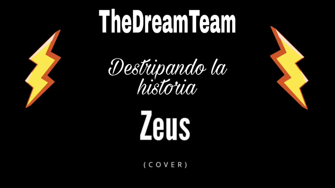 Destripando la Historia - Zeus Instrumental para (Covers) TheDreamTeam ...