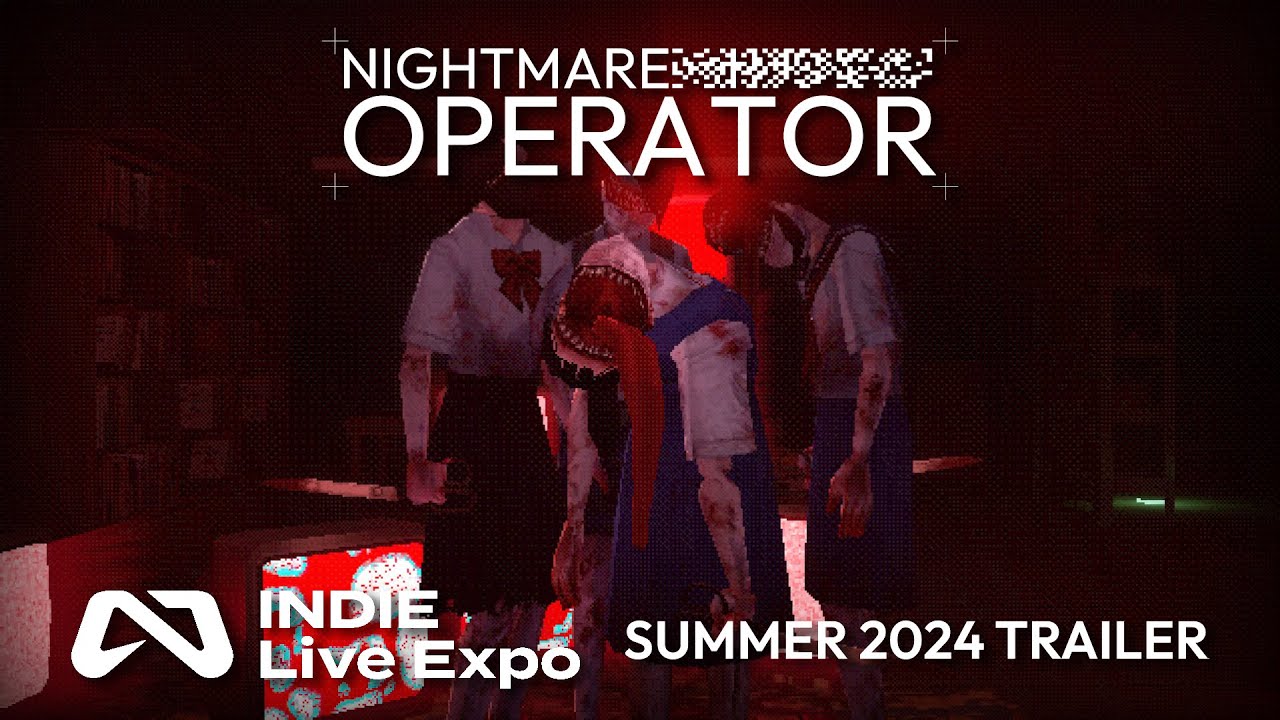 NIGHTMARE OPERATOR - Indie Live Expo Summer 2024 Trailer - YouTube