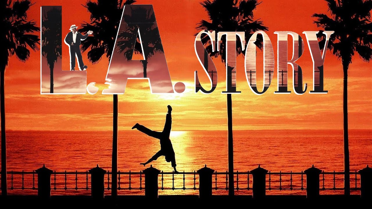 L.A. Story (1991) Los Angeles Story... Lovely Comedy Trailer with Steve ...