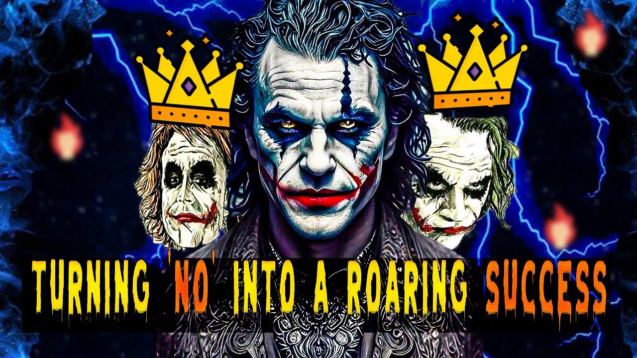 Turning "NO" into Roaring "SUCCESS" 🐯| Joker Attitude Quotes | Badass ...