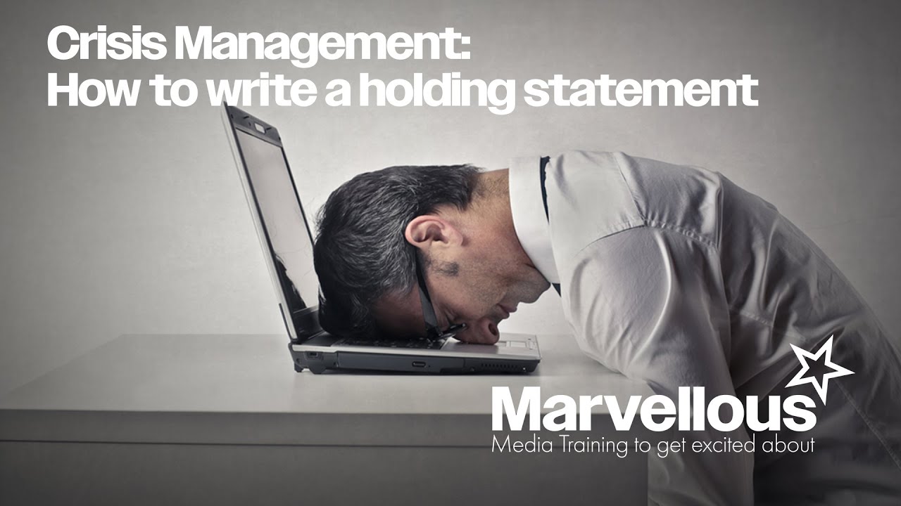 Crisis Management: How to write a holding statement - YouTube