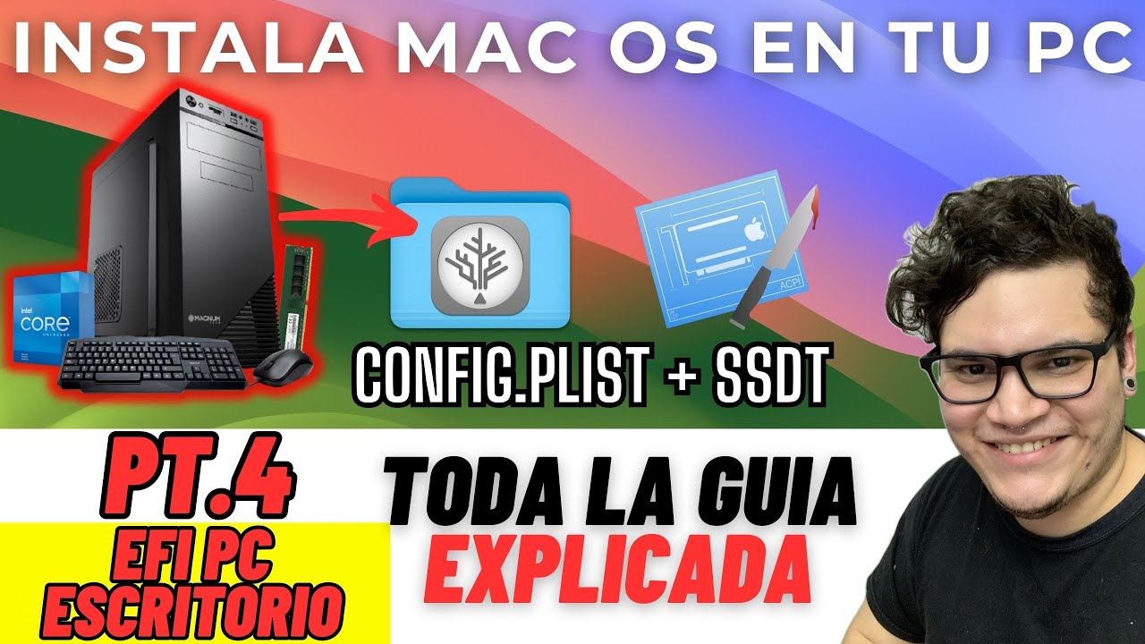 Parte 4 (Escritorio) SSDT y Config.plist - Guia Definitiva y Didactica ...