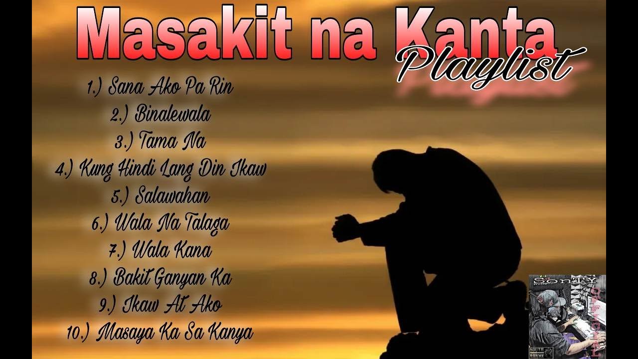 Masakit Na Kanta Nonstop Playlist - YouTube