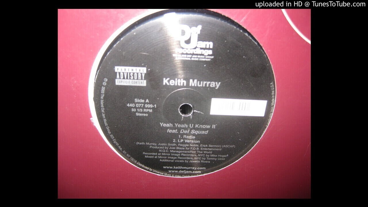 KEITH MURRAY featuring def squad yeah yeah u know it ( radio version ...