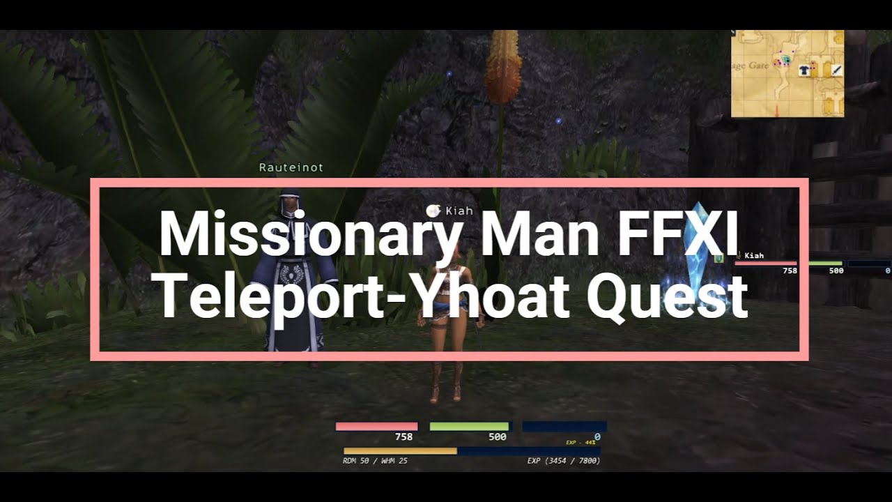 FFXI - Missionary Man - Teleport Yhoat Quick Quest Guide - YouTube