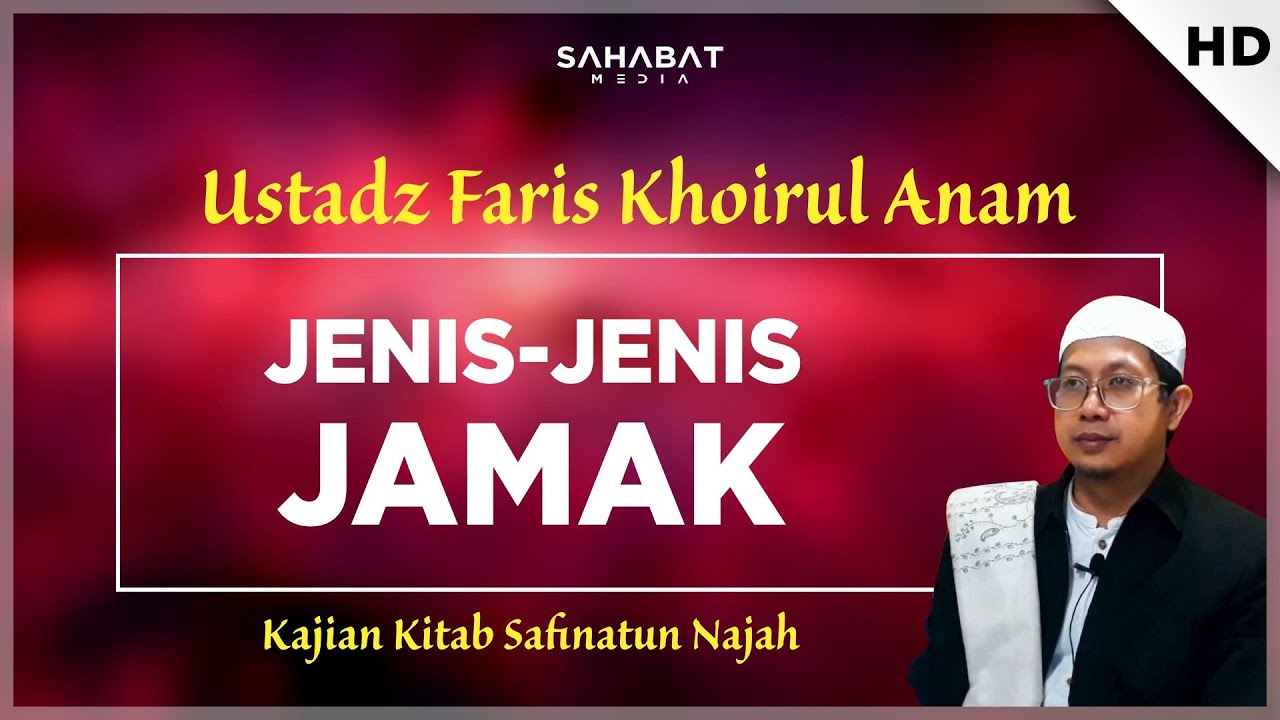 Jenis-Jenis Sholat Jamak | KH. Faris Khoirul Anam, Lc, M.Hi - YouTube