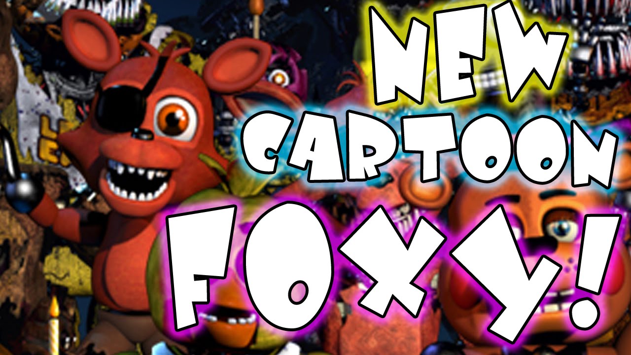 FNAF WORLD FNAF WORLD CHARACTER DISCUSSION! ADVENTURE FOXY! - YouTube