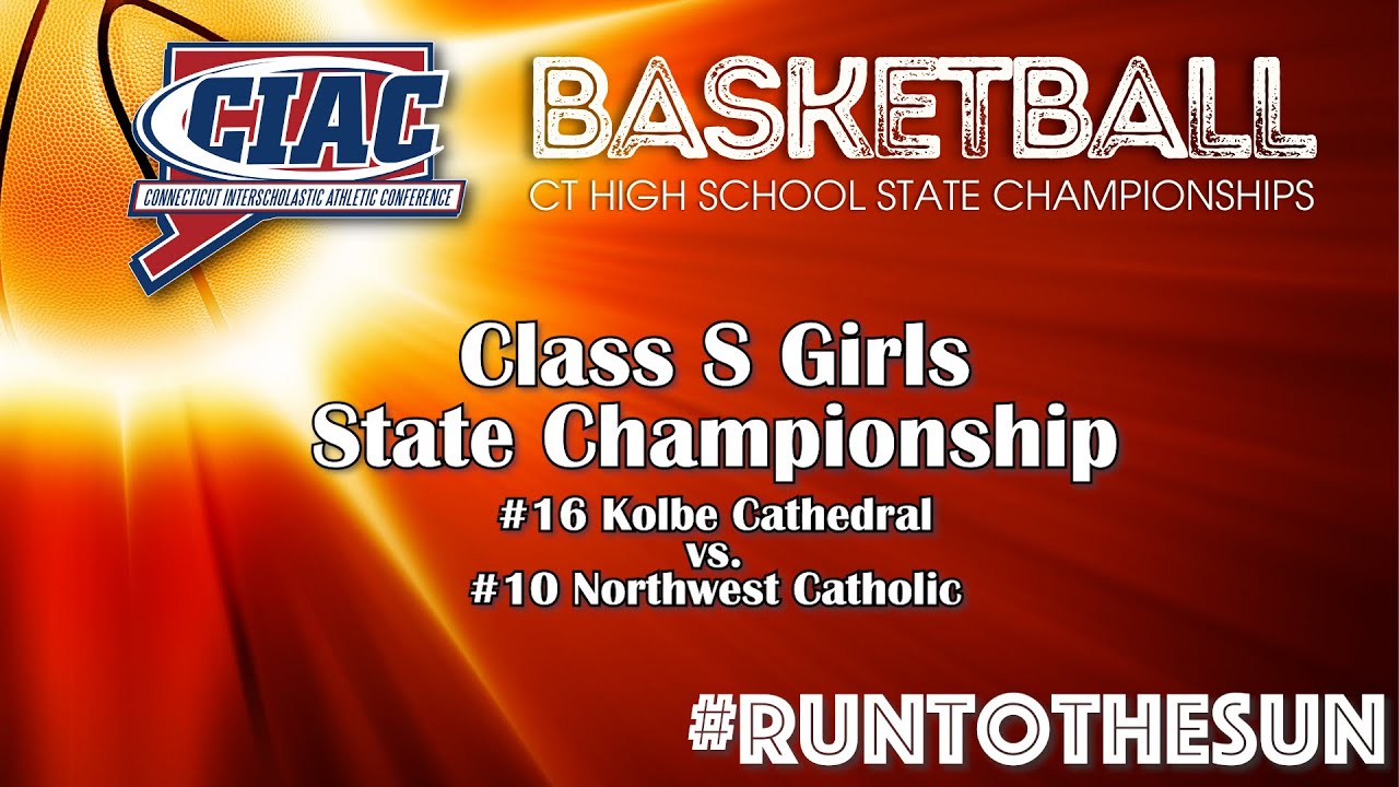Class S CIAC Girls Basketball Championship Preview - YouTube