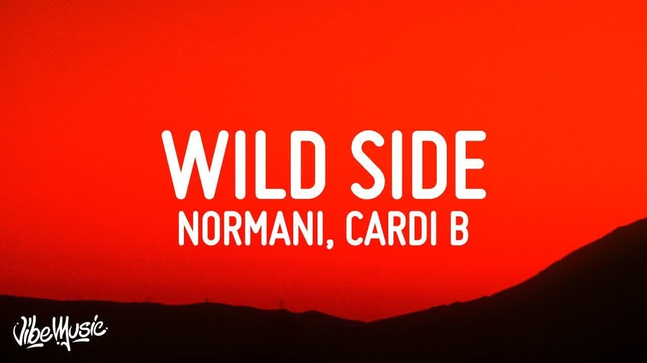 [1 HOUR 🕐] Normani - Wild Side (Lyrics) ft Cardi B - YouTube