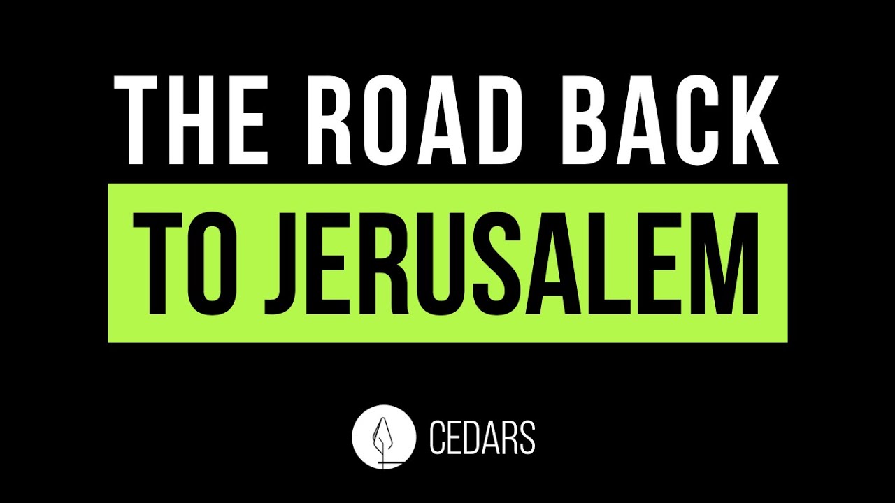 The Road Back To Jerusalem - YouTube