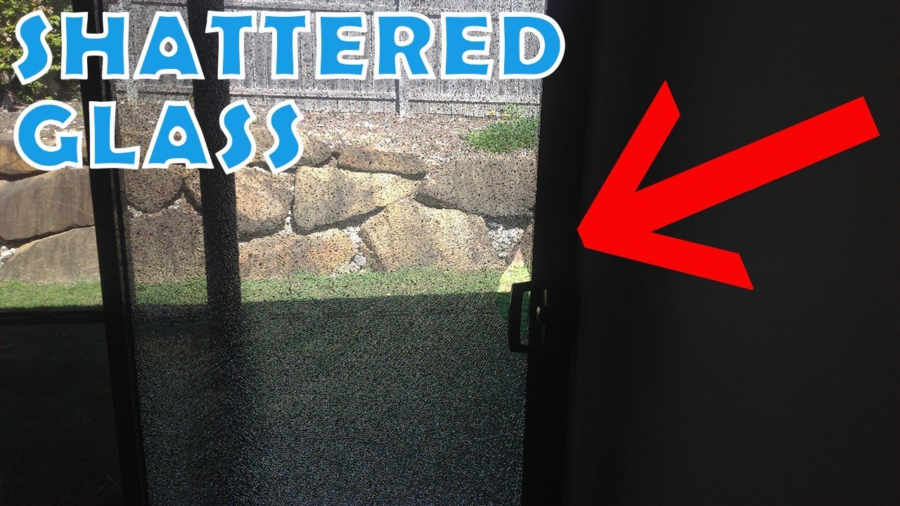 MY HOUSE GOT BROKEN INTO!!! (SHATTERED SLIDING DOOR GLASS) - YouTube