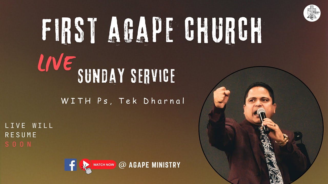 First Agape Sunday service, Join and be Blessed - YouTube