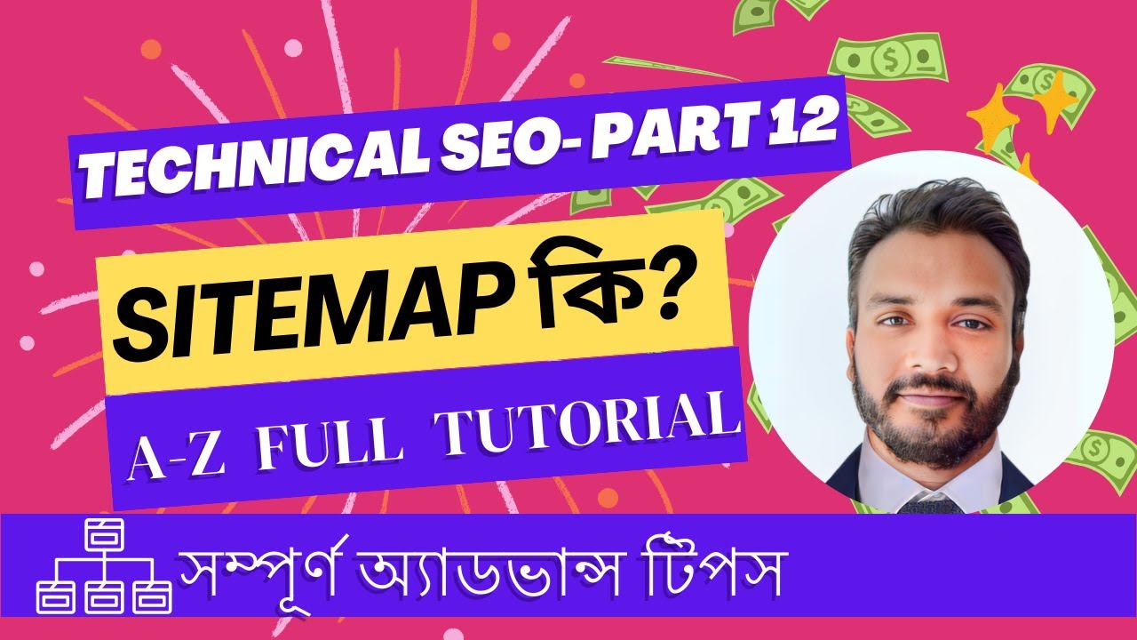 Advanced Sitemap A-Z Tutorial | Part 12 - New Full SEO Course in Bangla 2024 - Firoz Ahmad - YouTube