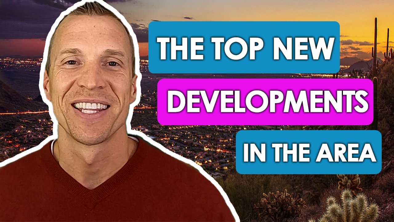 Phoenix, AZ: The Top 21 New Developments that will Impact the Valley’s ...