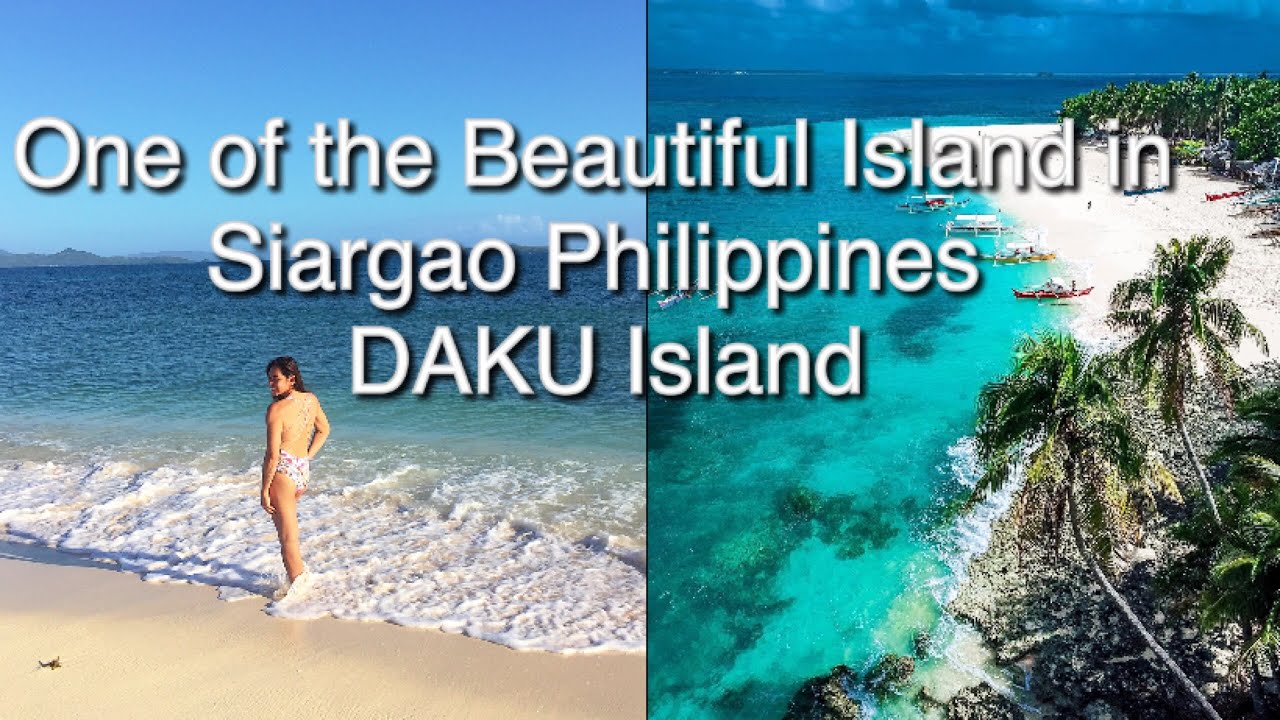 DaKu Island one of the Beautiful Island in SIARGAO PHILIPPINEs / Best ...
