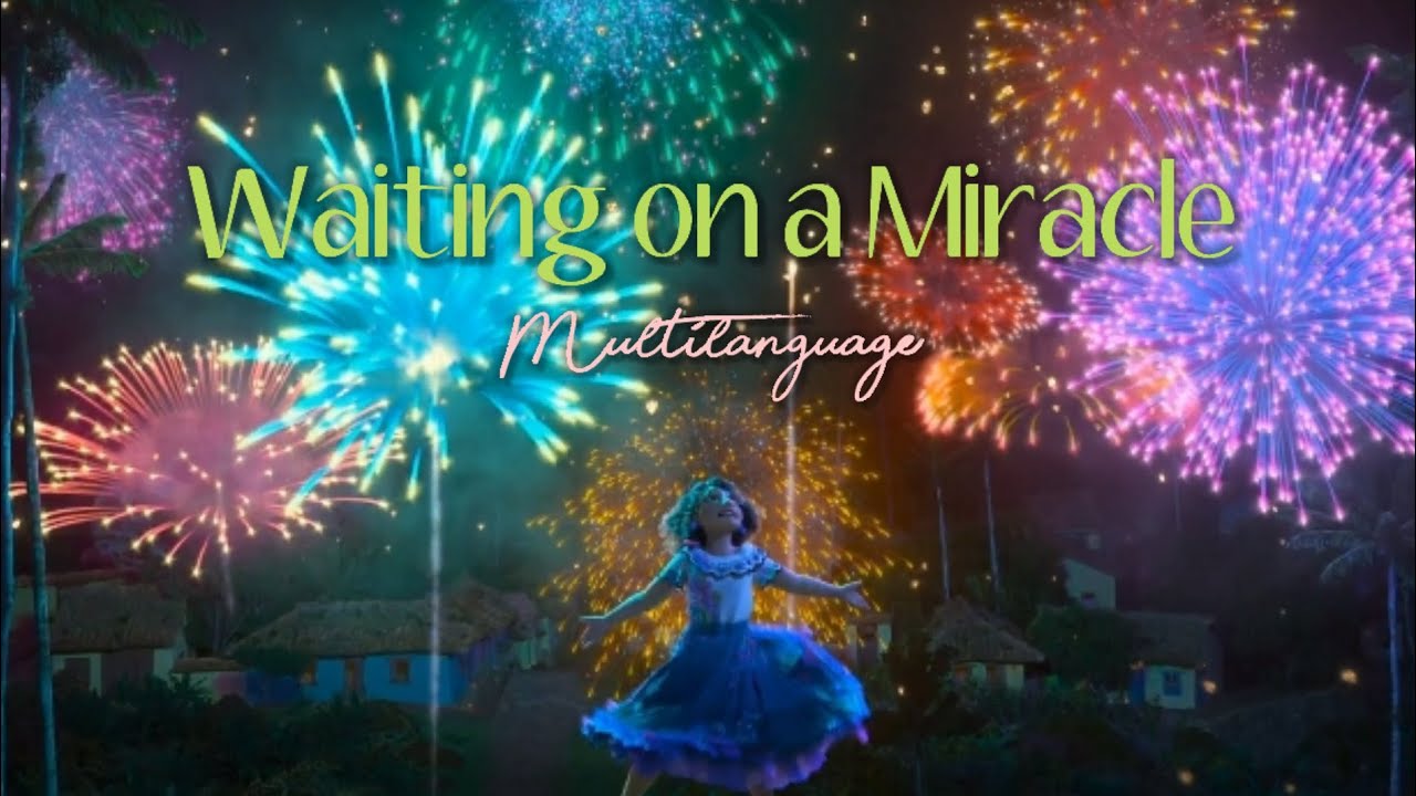 Encanto - Waiting on a Miracle | Asian Multilanguage - YouTube