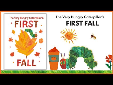 🍁THE VERY HUNGRY CATERPILLAR'S "FIRST FALL" BY ERIC CARLE | PICTURE ...