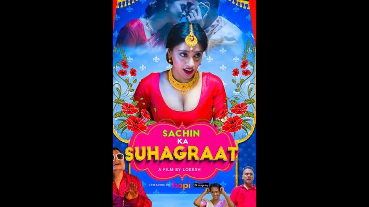 18+Sachin Ki Suhagraat 2024 Hopi Hindi Short Film 720p - YouTube