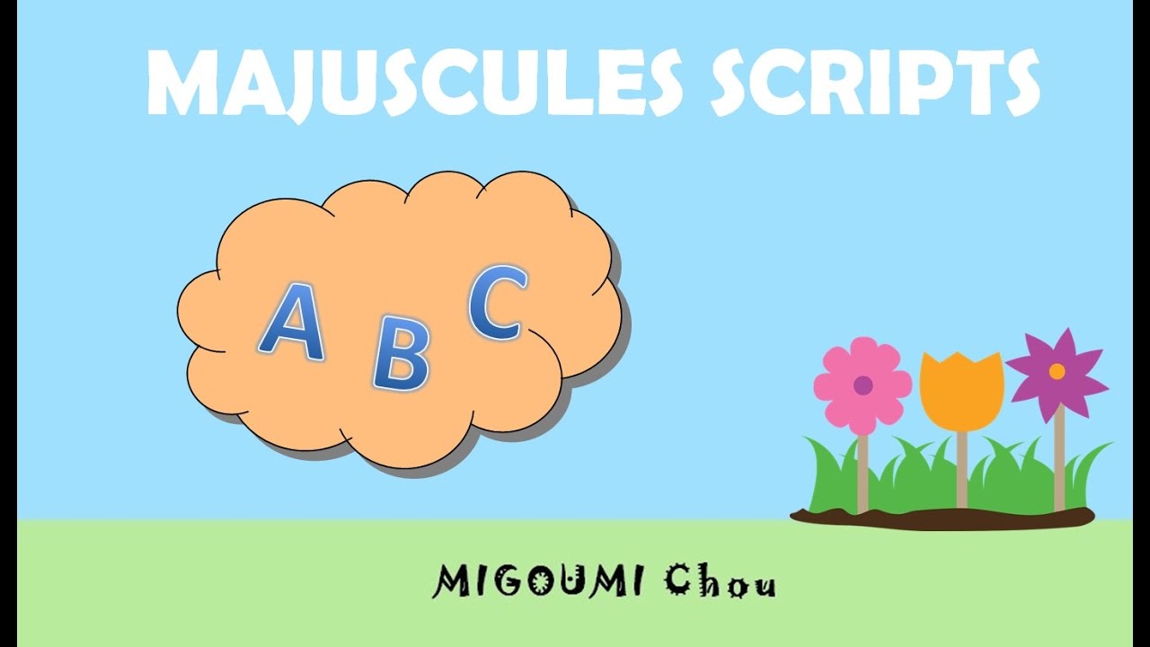 🔠 Apprendre les lettres MAJUSCULES SCRIPTS | Alphabet en Français - YouTube