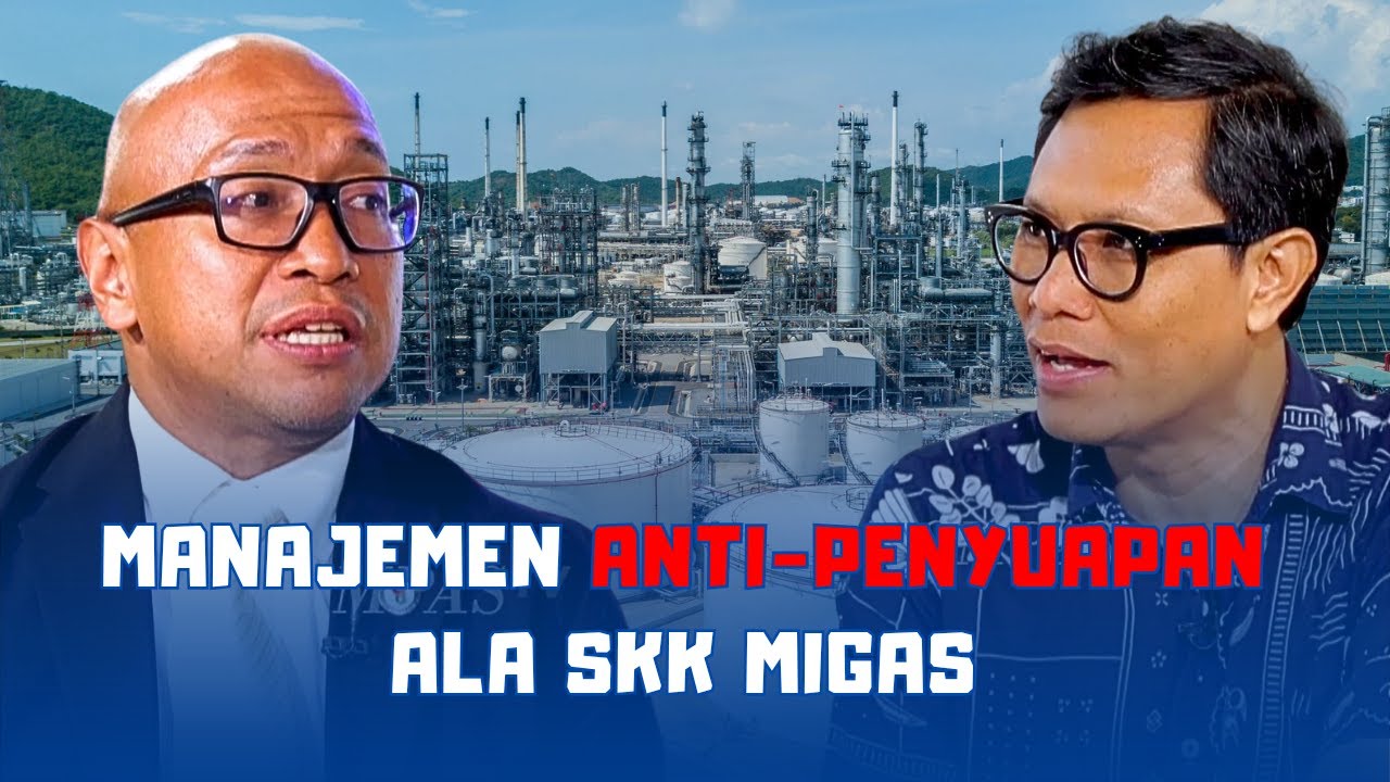 SKK Migas Dobrak Manajemen Anti Suap dan Digitalisasi | Teras Eksis ...