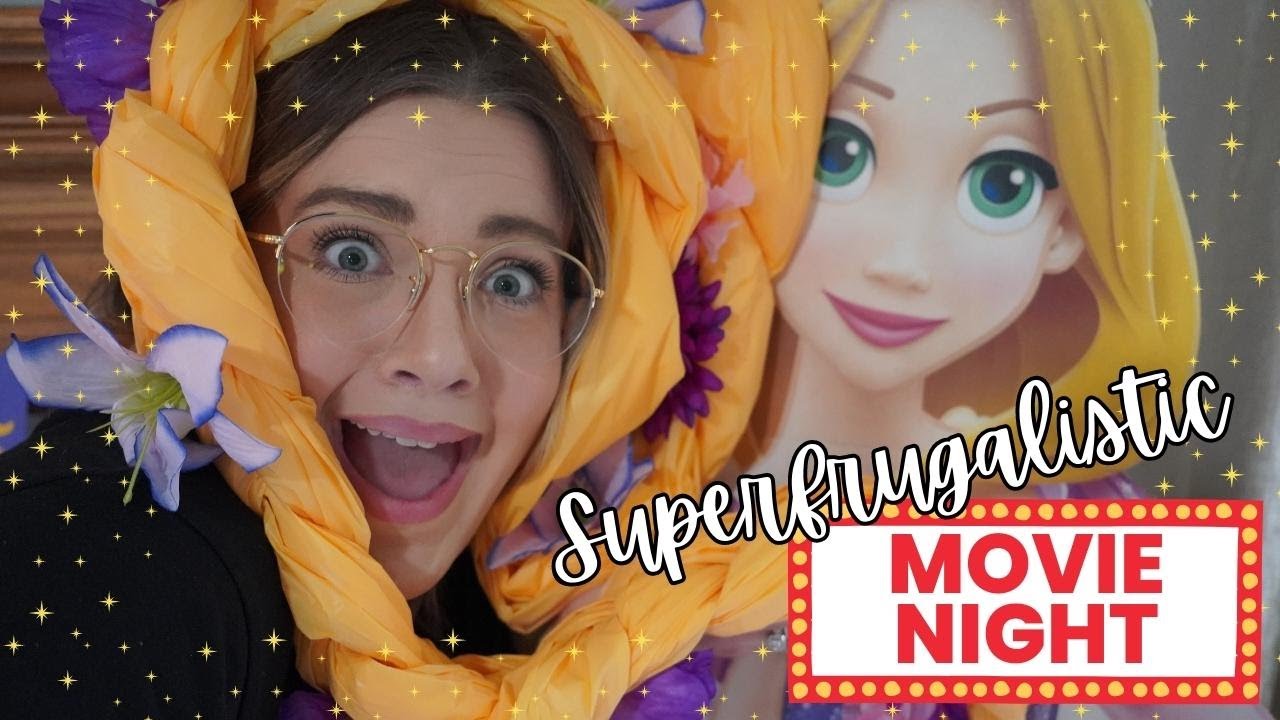 BUDGET FRIENDLY TANGLED MOVIE NIGHT - SUPERFRUGALISTIC VS. SUPER ...