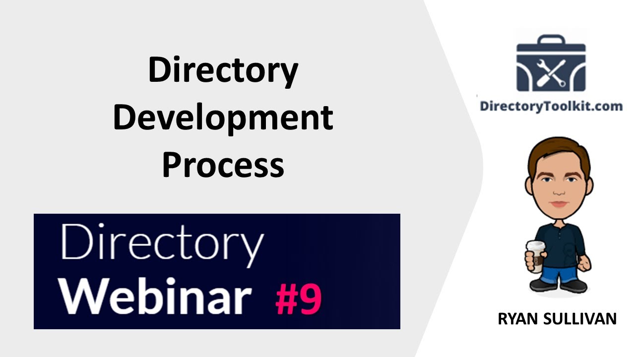 Directory Webinar #9 - Directory Development Process - YouTube