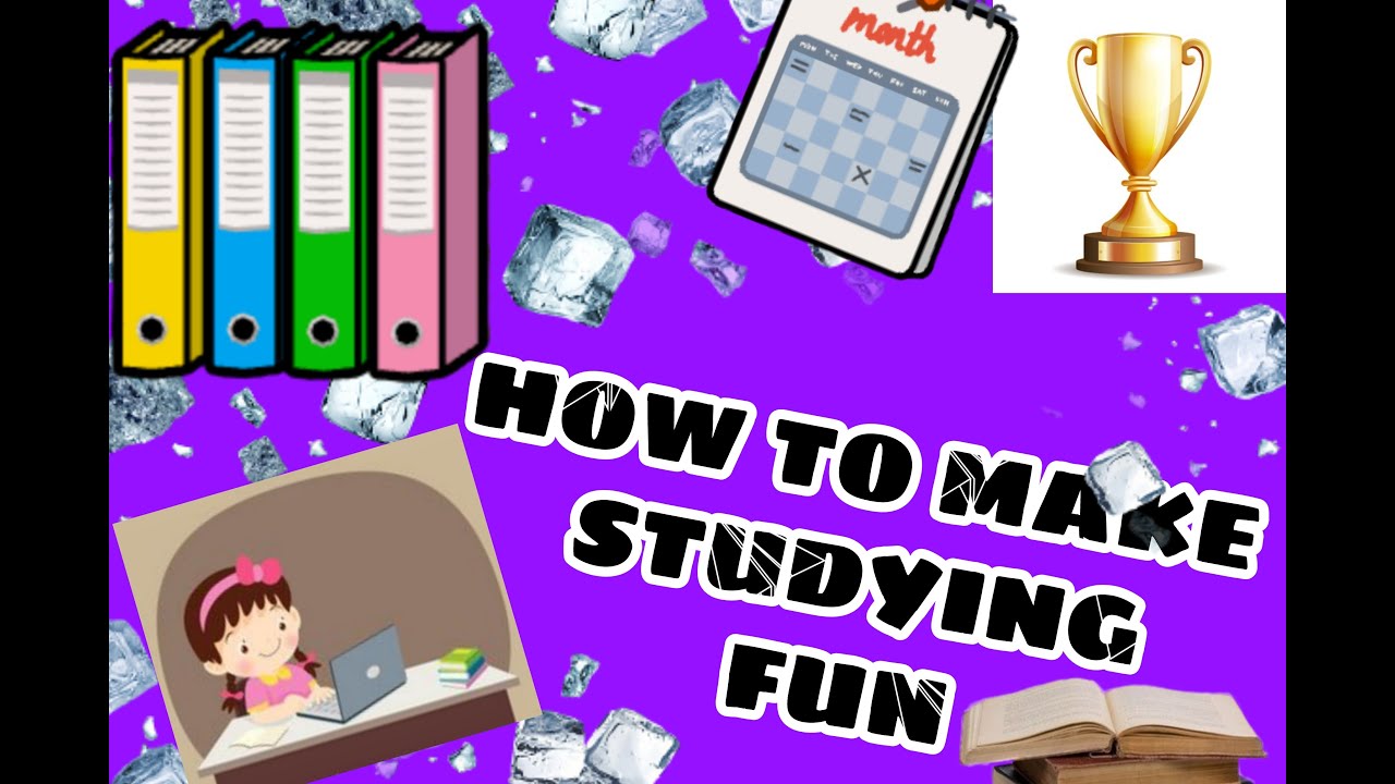How To Make Studying Fun How To Study With Interest studytips YouTube How To Make Studying Fun How To Study With Interest studytips YouTube