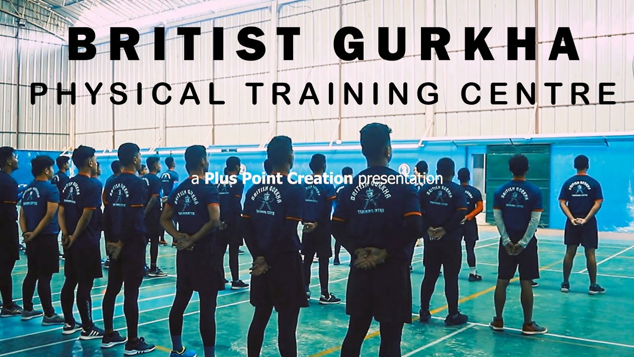 British Gurkha Short Trailer || British Gurkha Training Centre ...