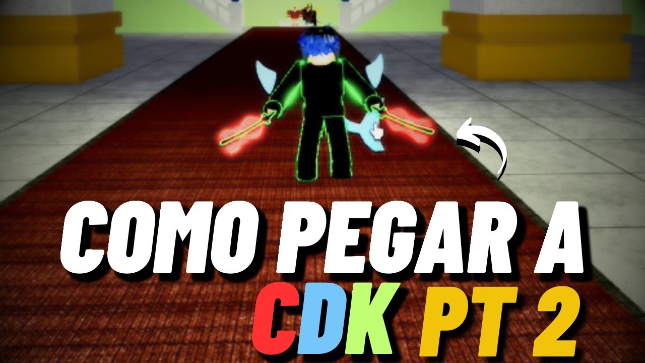 COMO PEGAR A CDK PARTE 2 NO BLOX FRUITS ! - YouTube