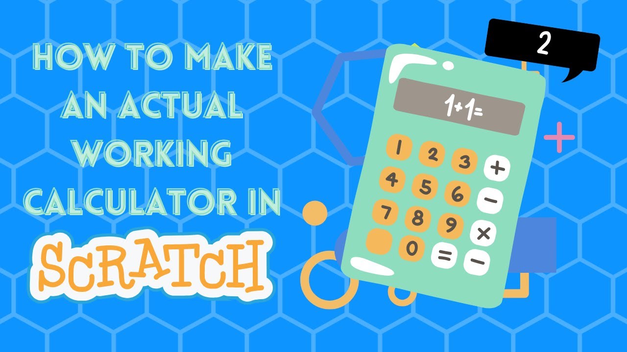 How To Make An Actual Working Calculator In Scratch YouTube how-to-make-an-actual-working-calculator-in-scratch-youtube