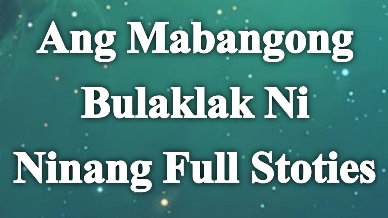 Ang Mabangong Bulaklak Ni Ninang Full Stoties - YouTube