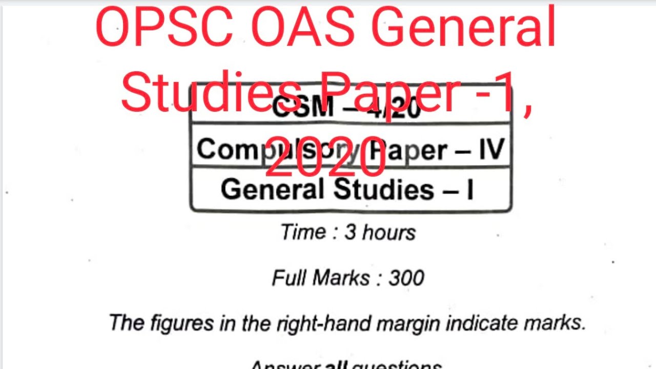 OPSC OAS General Studies Paper -1, 2020, #ocs #opsc #ocs2022 # ...