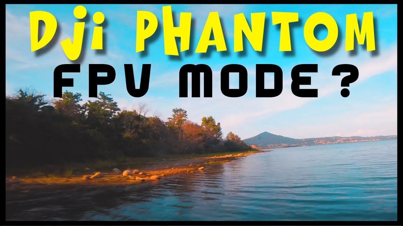 set DJI PHANTOM FPV acro mode = ON on my FPV Racer - YouTube