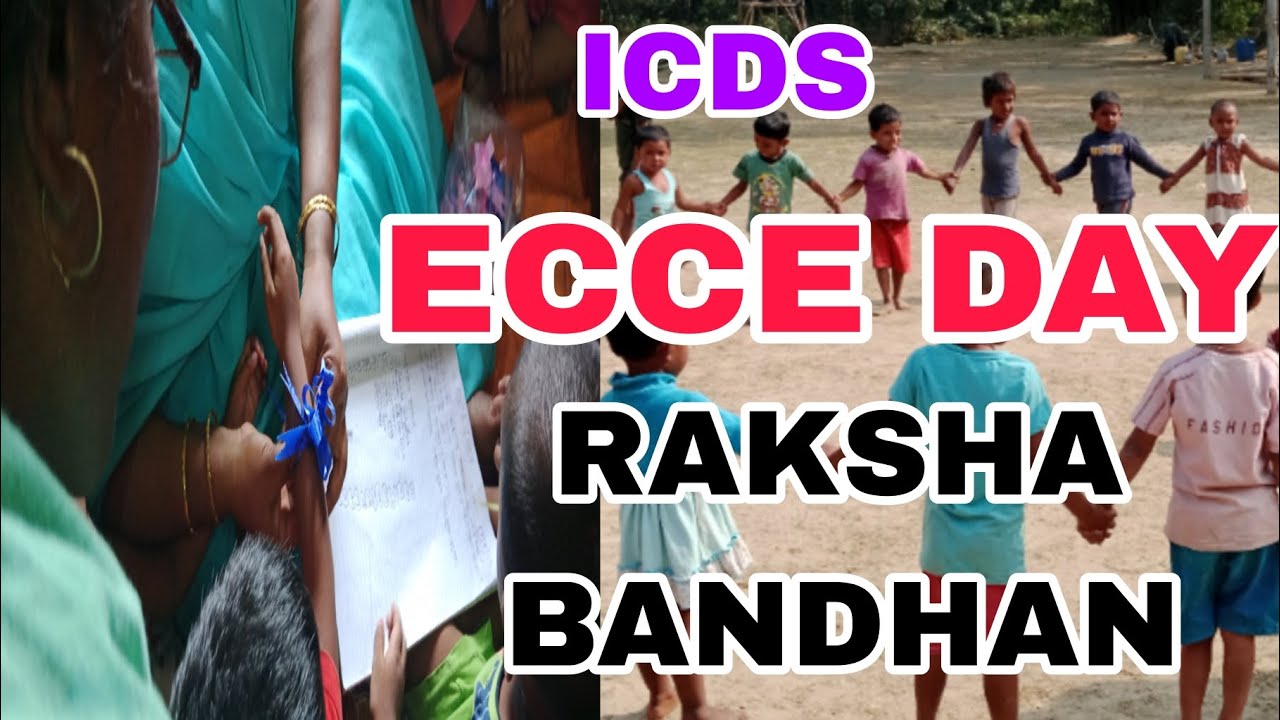 ECCE DAY AND RAKSHA BANDHAN ICDS SCHOOL - YouTube