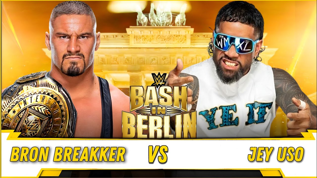 Bron Breakker vs "Main Event" Jey Uso | Full Match : WWE Bash in Berlin ...