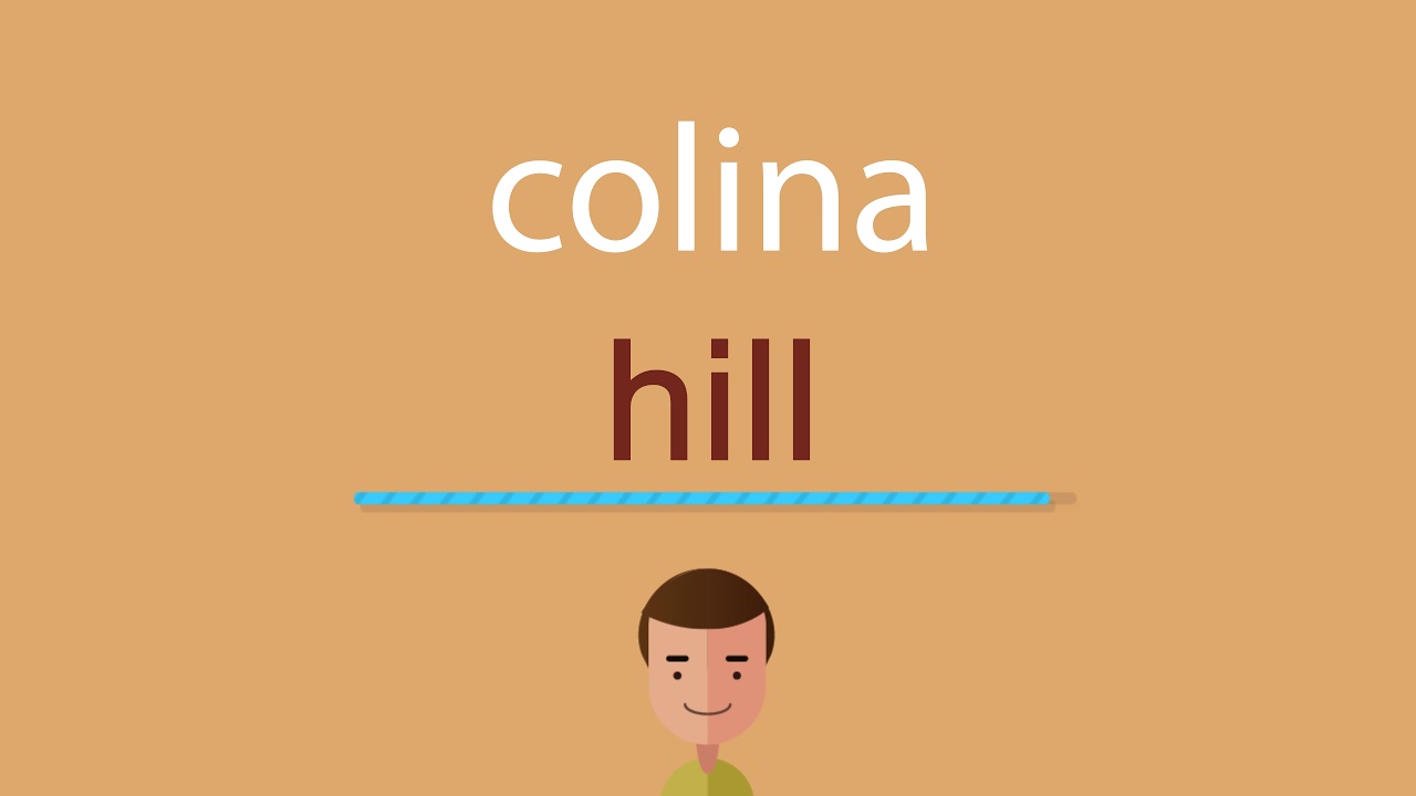 Cómo se dice colina en inglés - YouTube