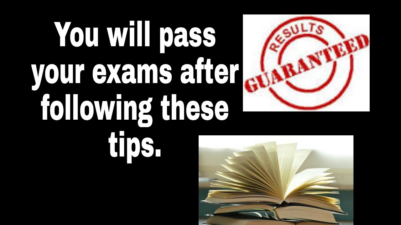Exam Tips: Guarantee to Pass the Exam - YouTube