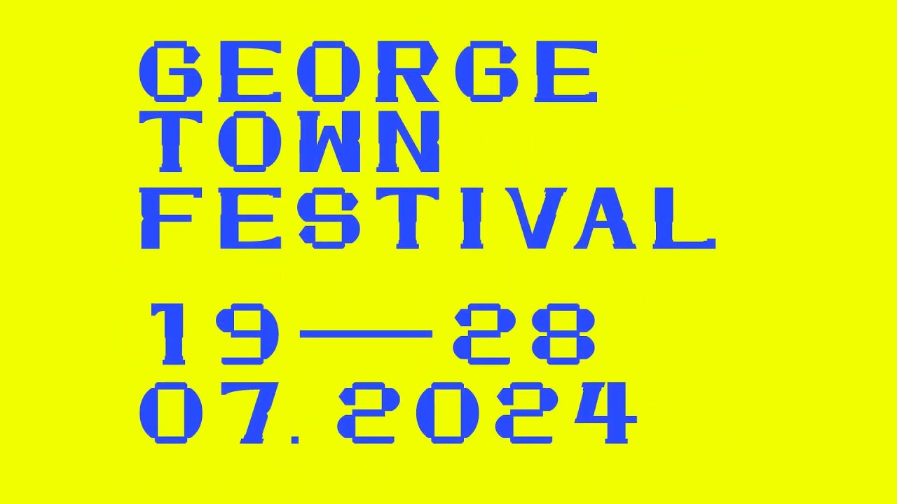 George Town Festival 2024 - Programme Teaser - YouTube
