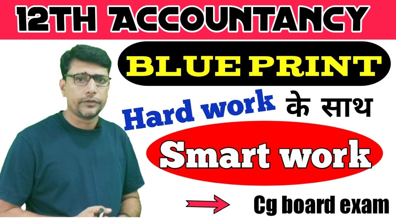 Class 12th blue print, cg board exam accountancy, cgbse blue print ...