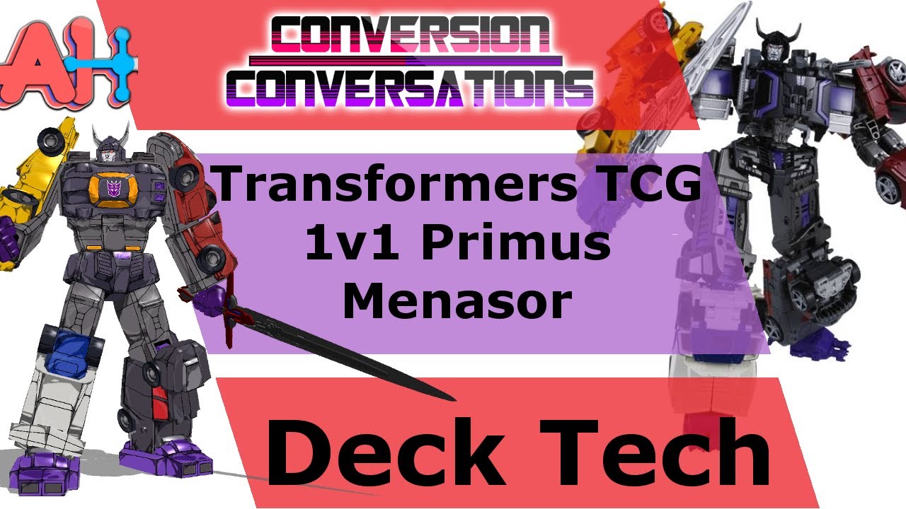 Conversion Conversations: Transformers TCG 1v1 Primus Menasor Deck Tech ...