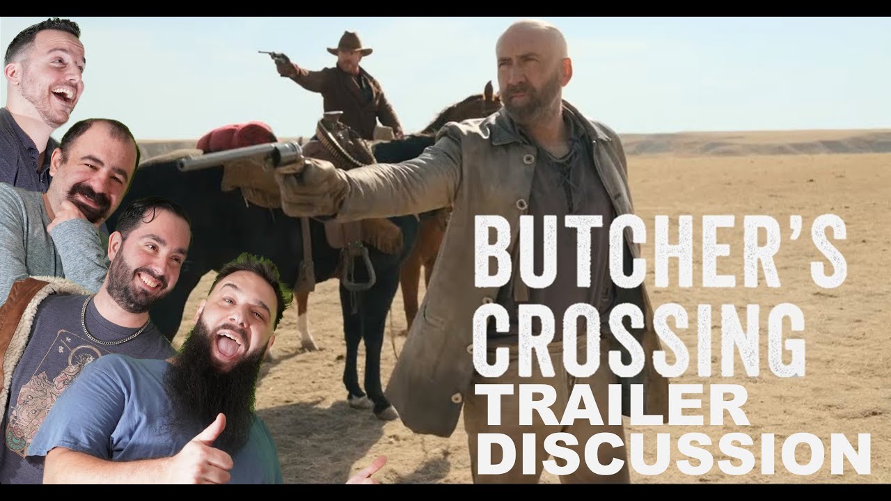 "Butcher's Crossing" | TWO Nicholas Cage Movies! | Trailer Discussion ...