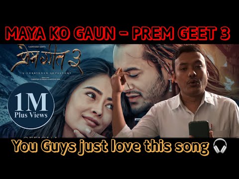 Maya Ko Gaun Nepali Song Reaction | Prem Geet 3 | Pradeep | Kristina@SHANKAR MOKTAN Official ...
