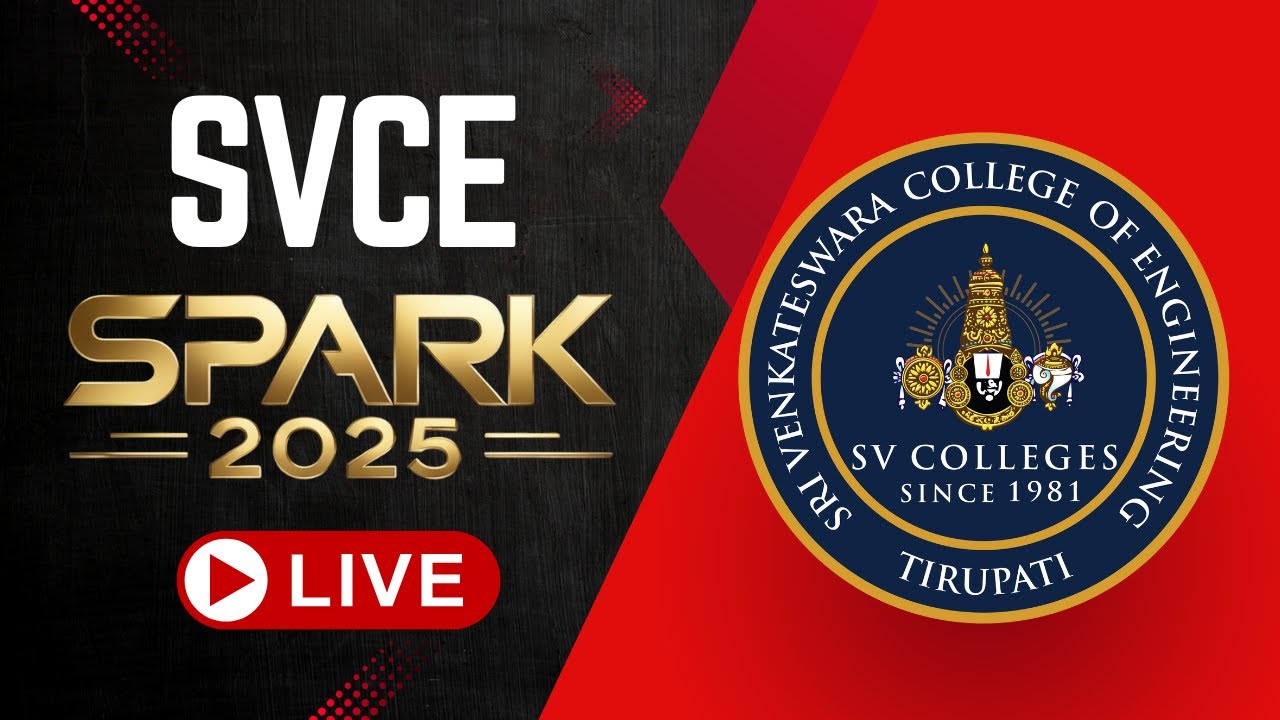 SVCE SPARK 2025 DAY 2 - YouTube