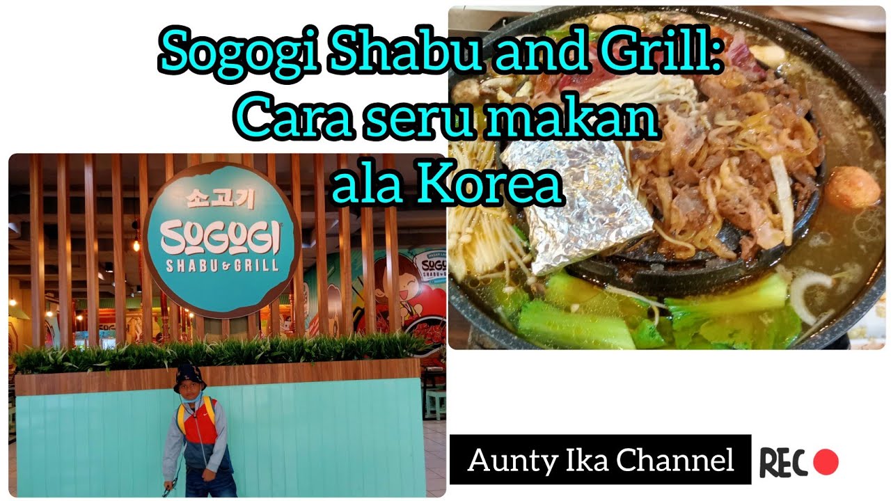 Makan sepuasnya di All You Can Eat Sogogi Pasar Lama Tangerang - YouTube