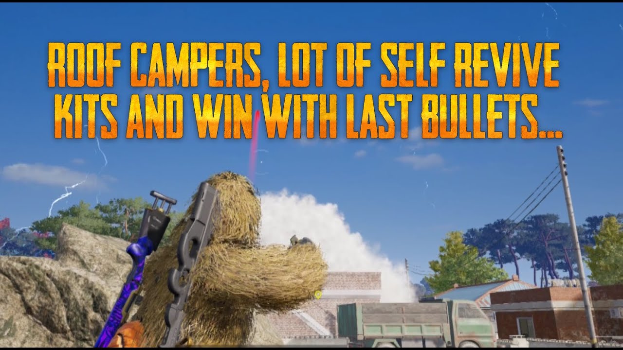 PUBG Duo: Roof campers, lot of self revive kits and win with last ...