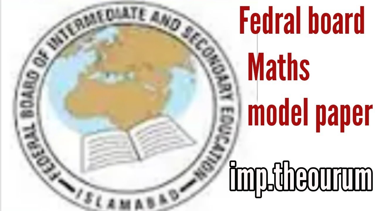 Math 2023 model paper of fedral board important questions ssc-1 febise ...