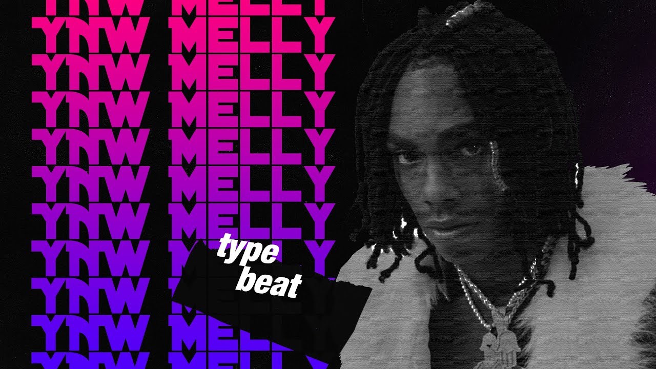 [FREE] YNW Melly / Young Thug / Moneybagg Yo Type Beat 2019 | No Kap ...