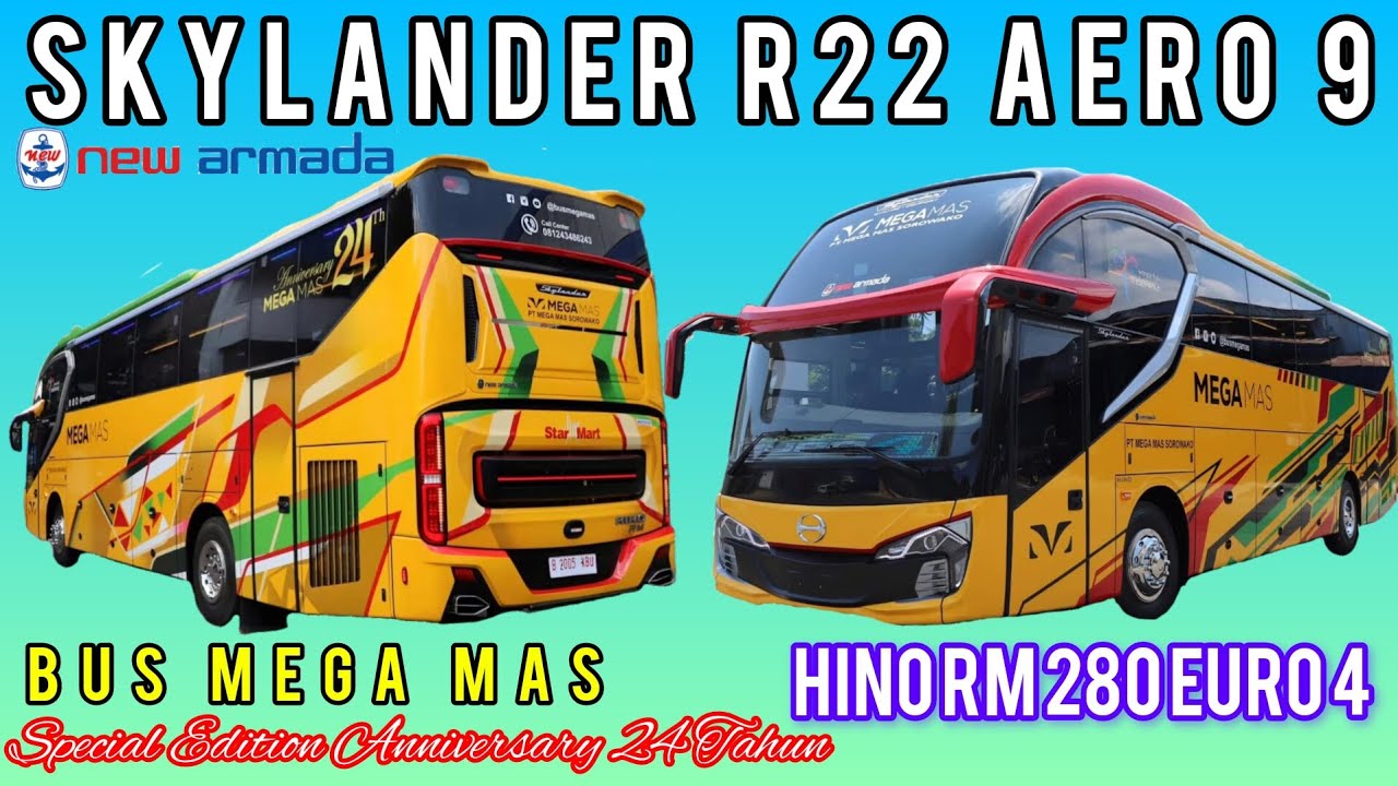 ARMADA BARU 😎 EDISI SPESIAL ULANG TAHUN ke 24🎂 🎉 PO BUS MEGA MAS‼ ...