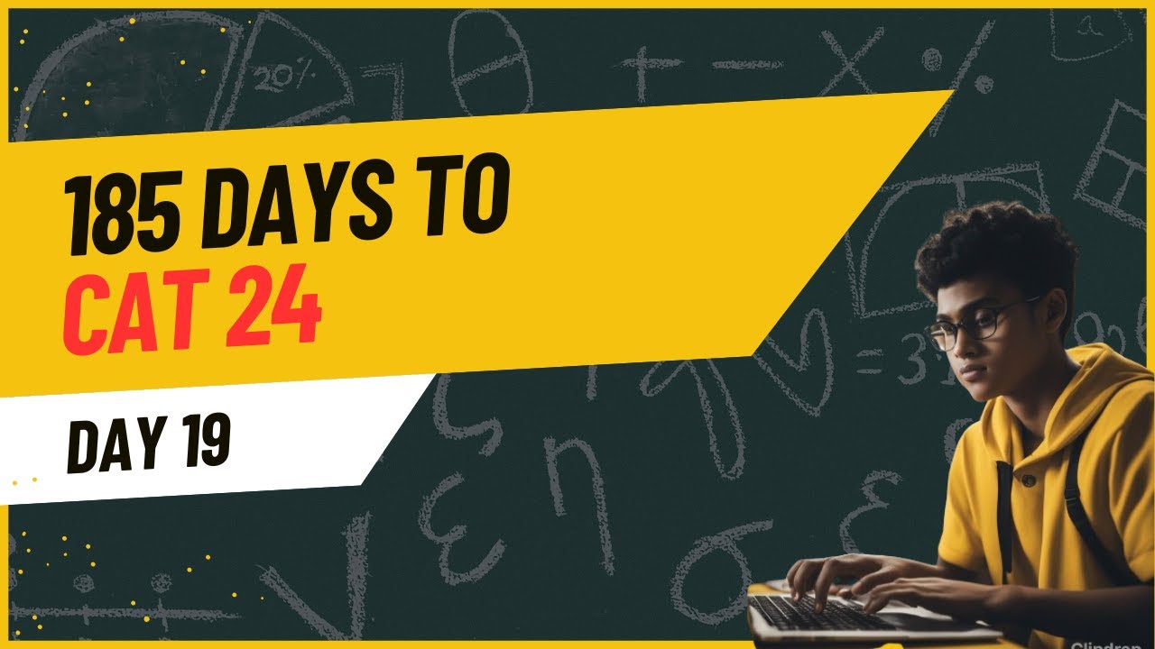 Day 19, Trying to Solve Cracku Daily Target, 185 Days to CAT, Streak 15 ...