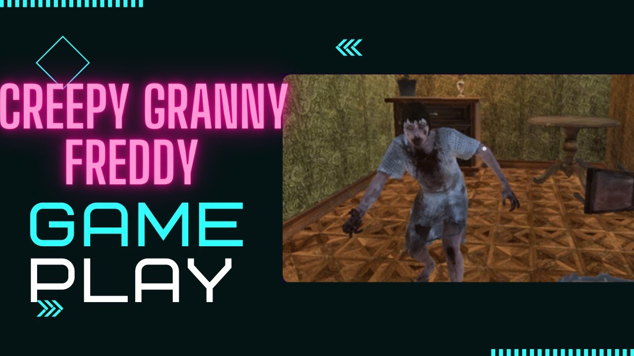 Creepy Granny Evil Scream Scary Freddy Horror Game gameplay - YouTube